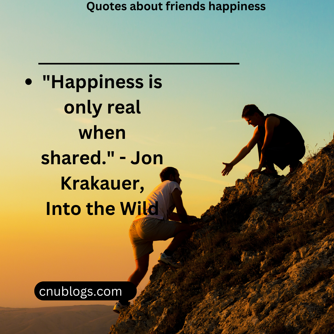 18 best Quotes about friends happiness | Cnublogs
